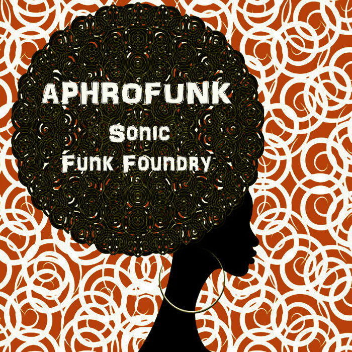 Aphrofunk | Sonic Funk Foundry