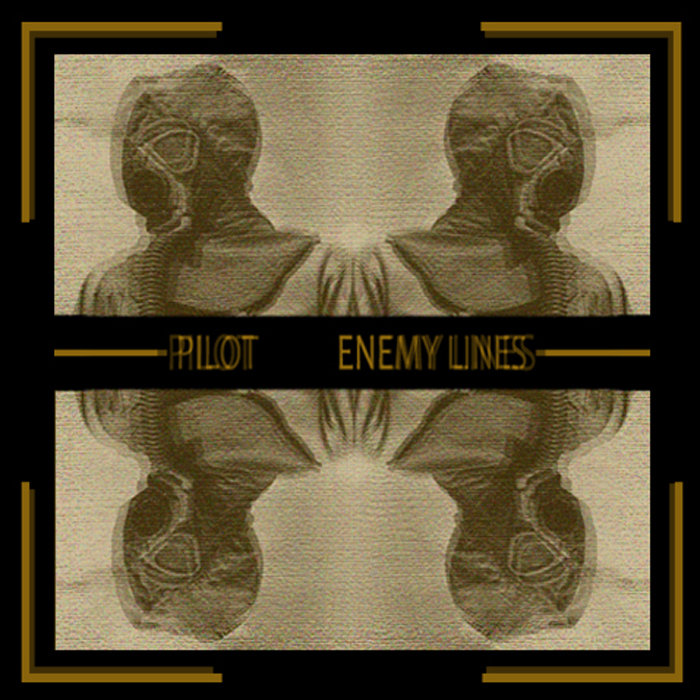 Enemy Lines | Pilot