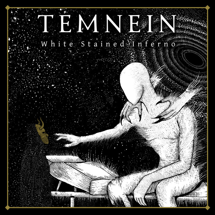 White Stained Inferno | Temnein