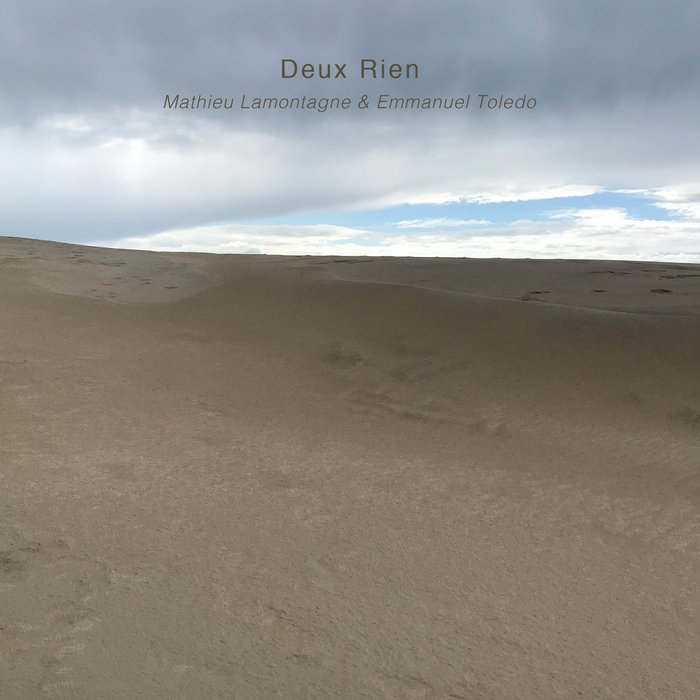 Deux Rien | Mathieu Lamontagne & Emmanuel Toledo | Eeem [eim]