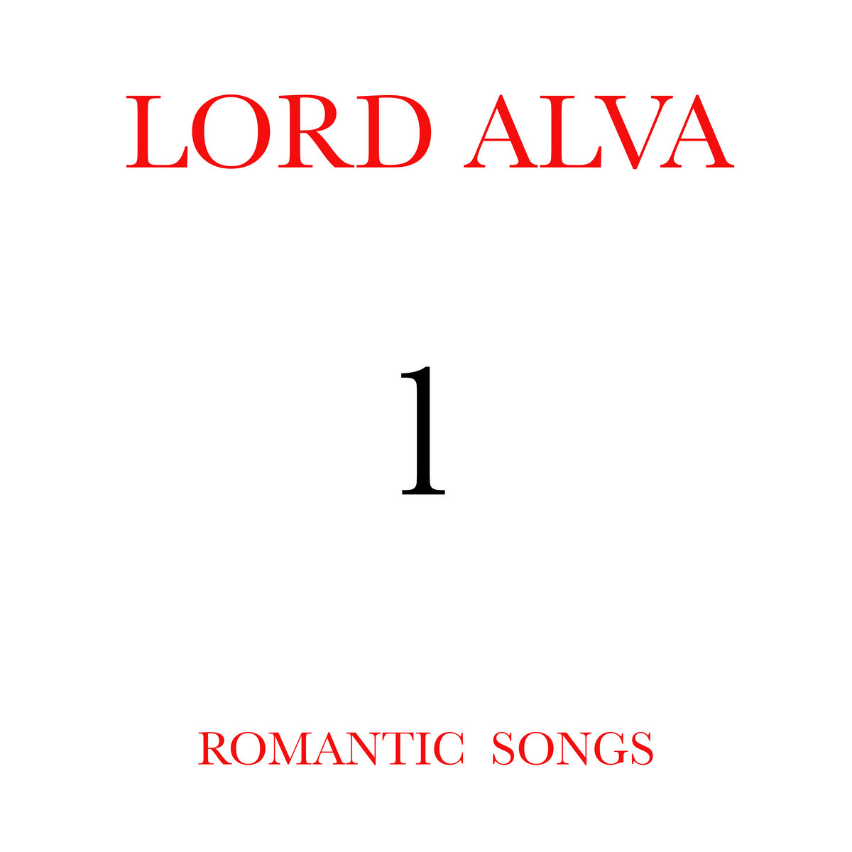 Romantic Songs | Lord Alva