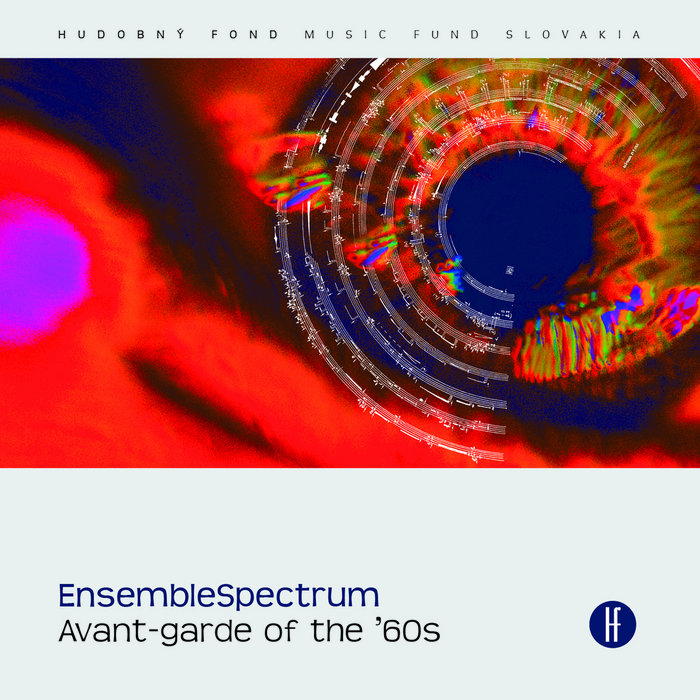Avant-garde of the '60s | EnsembleSpectrum