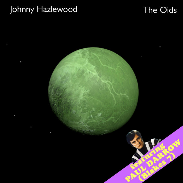 The Oids (A Disco Space Opera) | Johnny Hazlewood