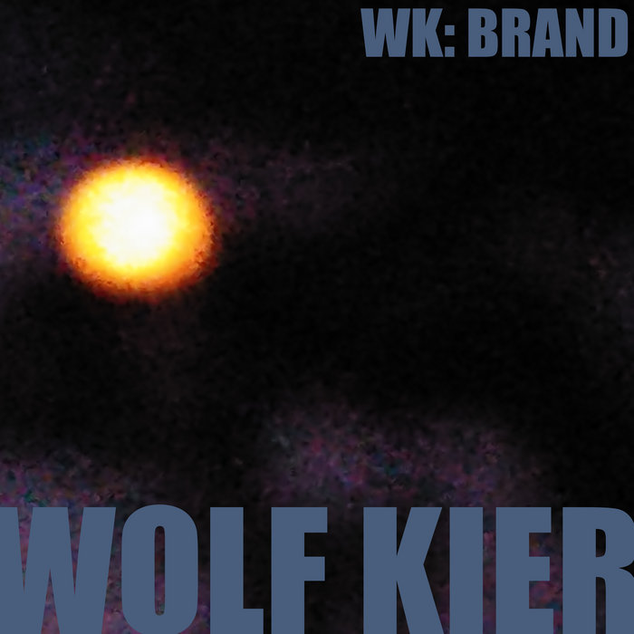 WK: BRAND - the best of WK100 | Wolf Kier