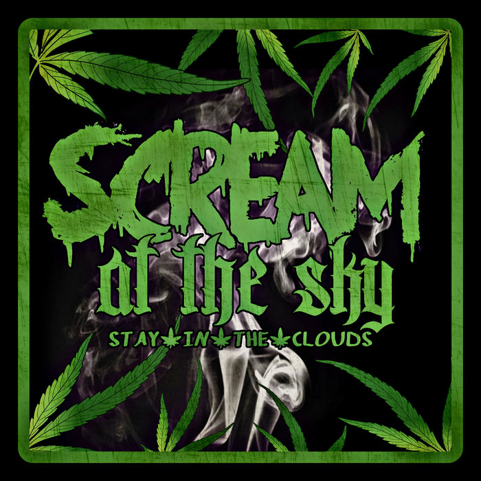 STAY IN THE CLOUDS | Scream at the Sky | Scream At The Sky