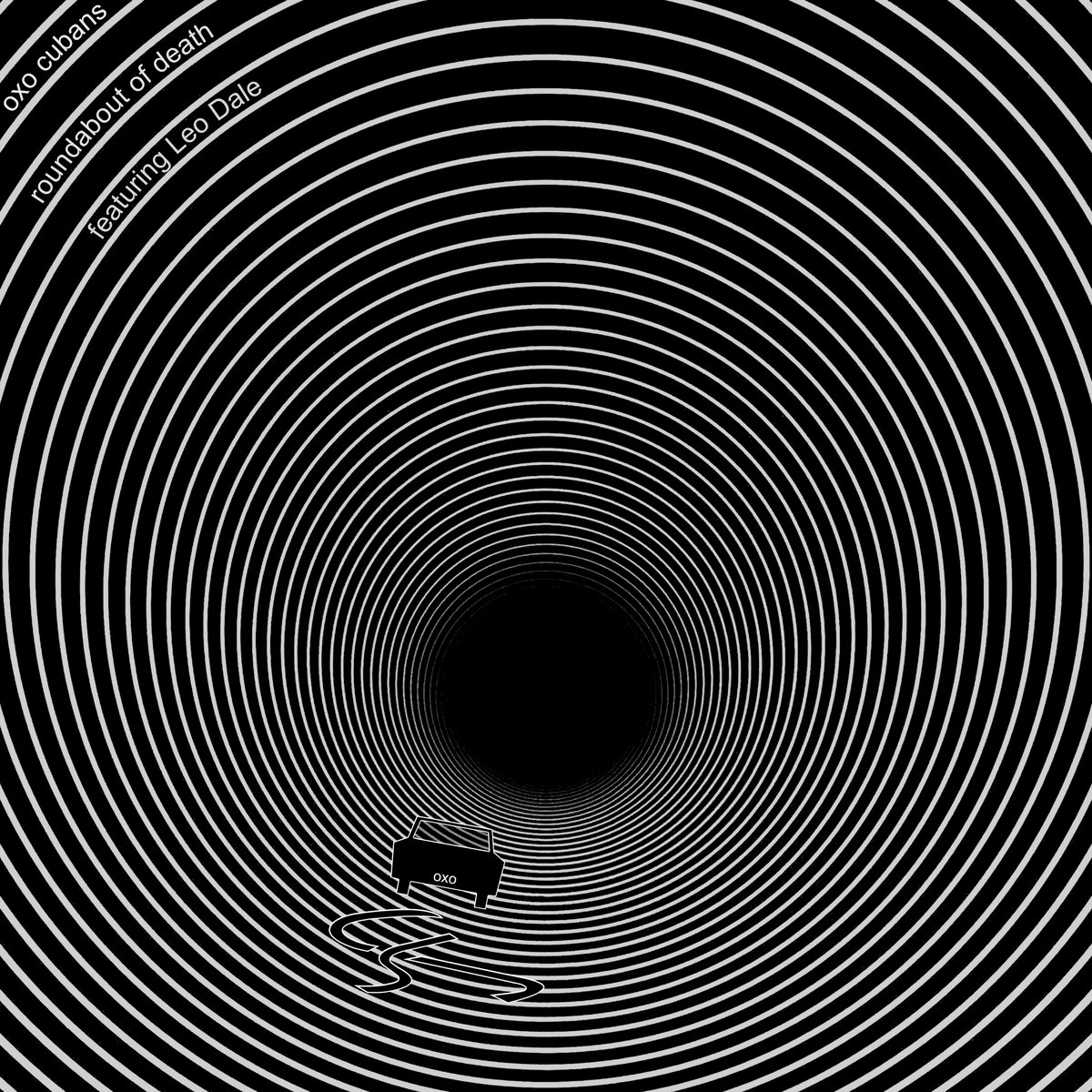 Roundabout of Death | Oxo Cubans featuring Leo Dale | Leo Dale