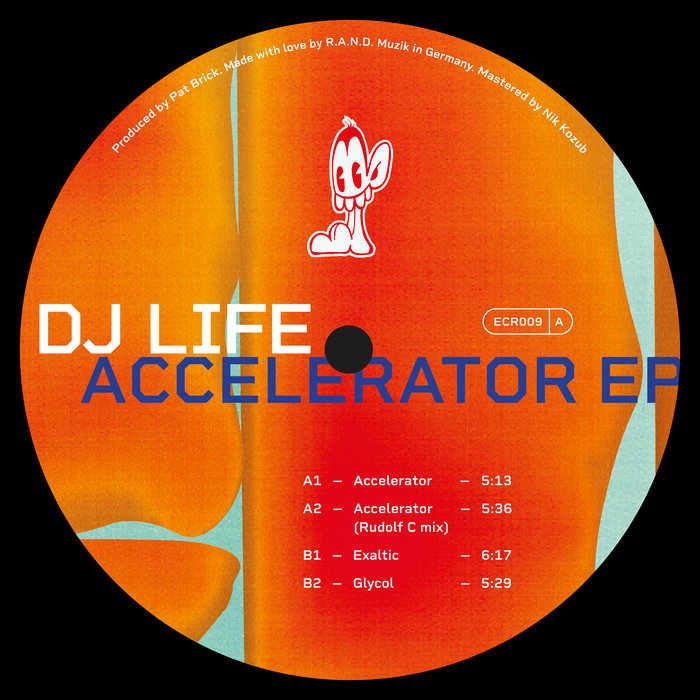 Accelerator EP | DJ Life | Echocentric Records