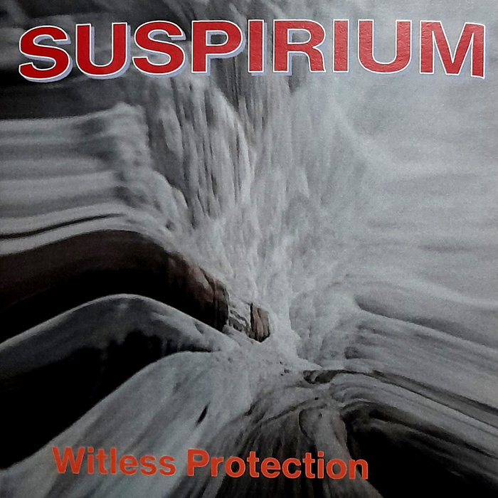 Witless Protection | Suspirium