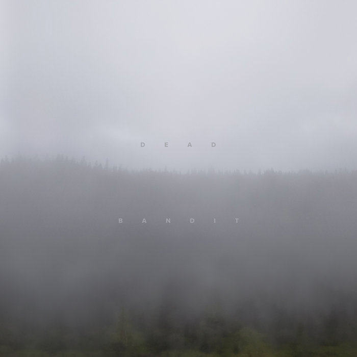 Dead Bandit | Dead Bandit