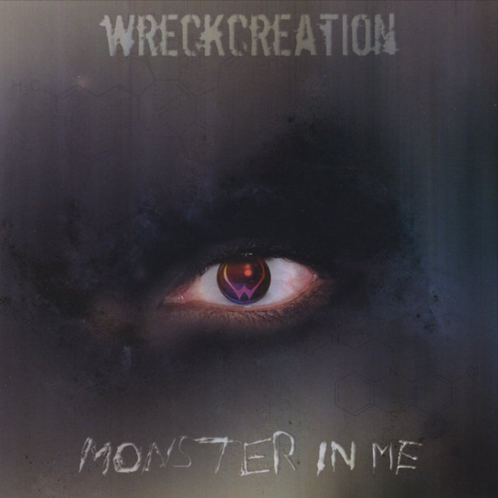Monster In Me | Wreckcreation