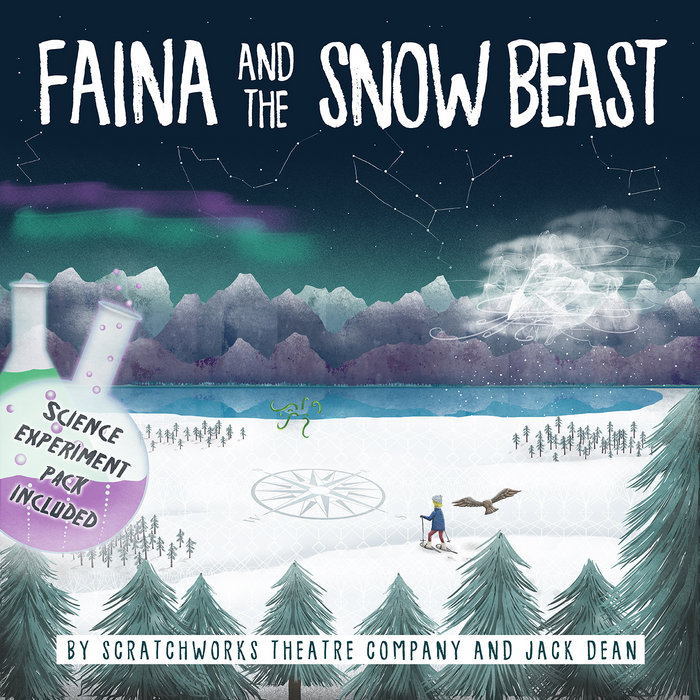 Faina & The Snow Beast Trailer | Scratchworks Theatre Company & Jack ...