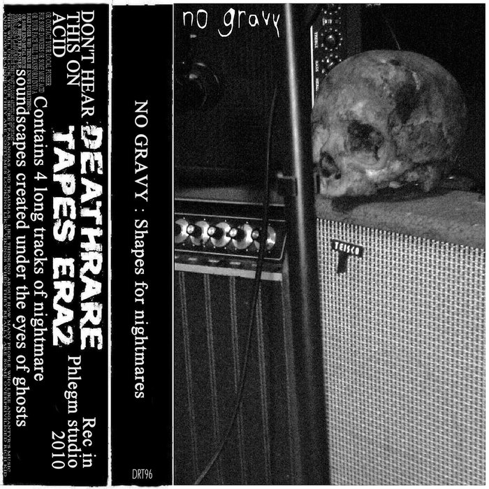 NO GRAVY - Shapes for nightmares | Deathraretapes