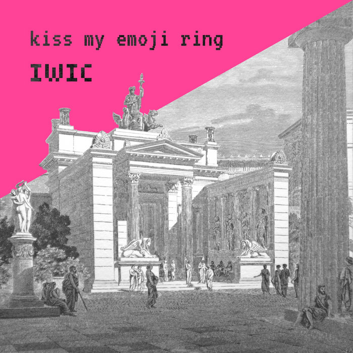 Kiss my emoji ring | IWIC | tier.debut