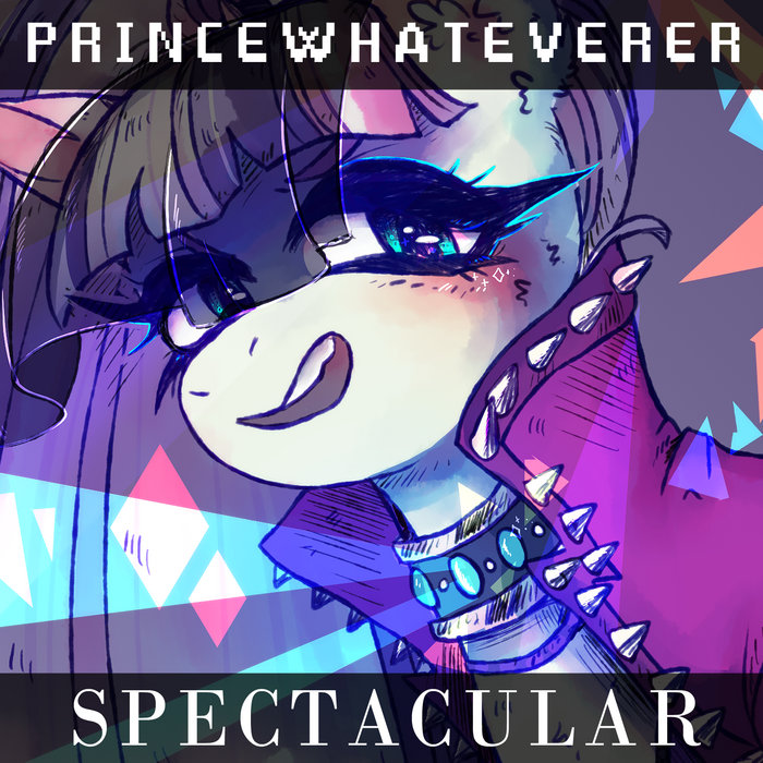 Spectacular (Cover) | PrinceWhateverer