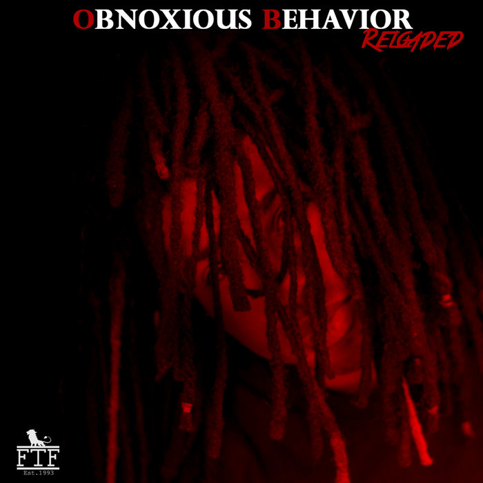 Obnoxious Behavior Reloaded | Azazus