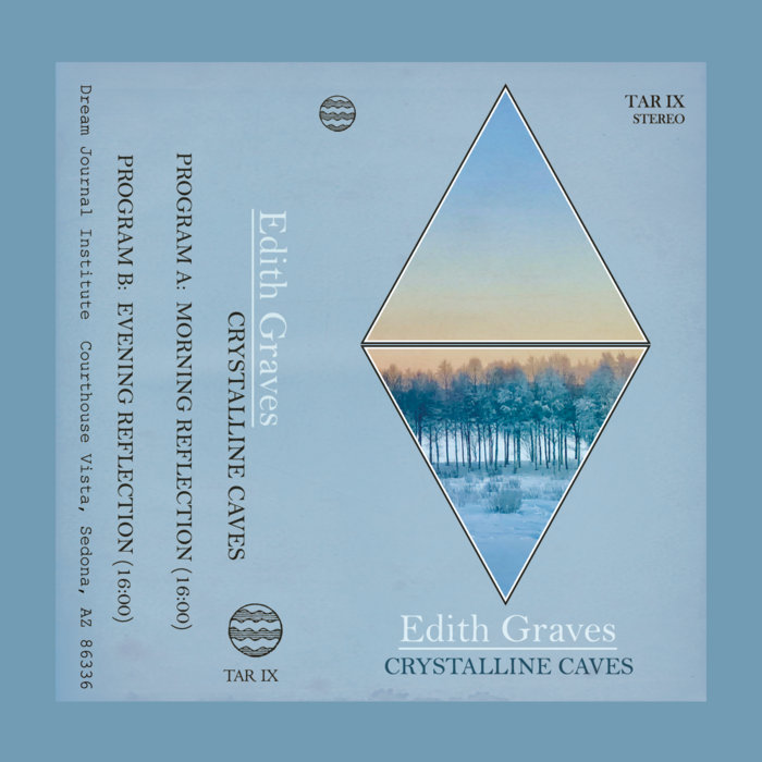 Crystalline Caves | Edith Graves | The Dream Journal Institute