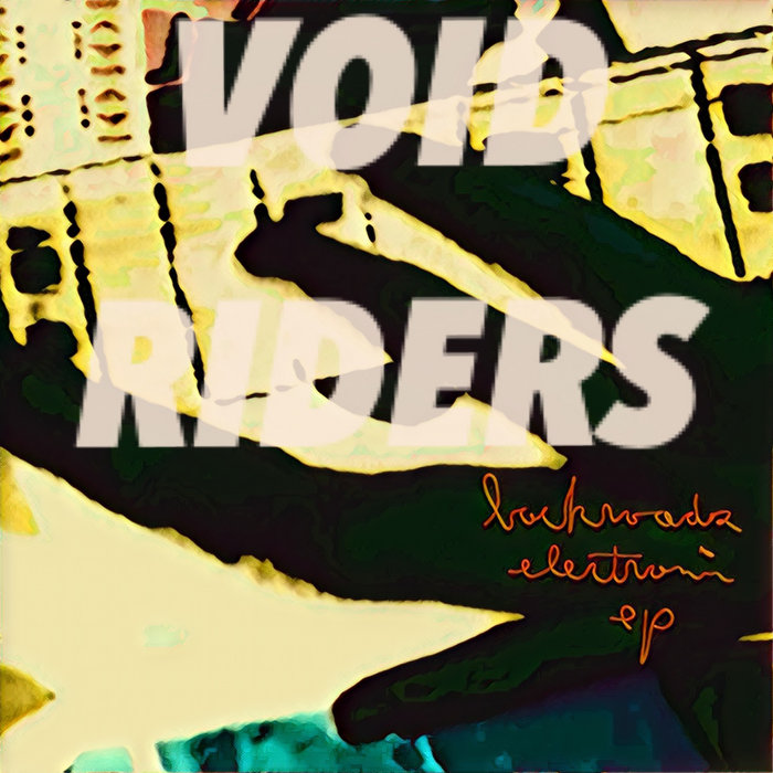 backroads electronic ep | VOID RIDERS | Set In Darkness