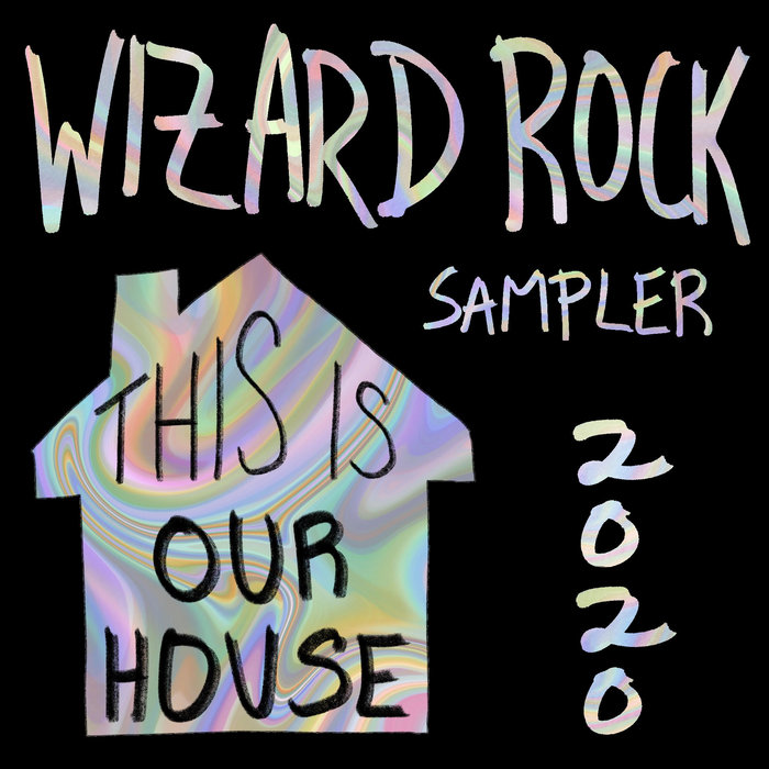 2020 Wizard Rock Sampler | Wizard Rock