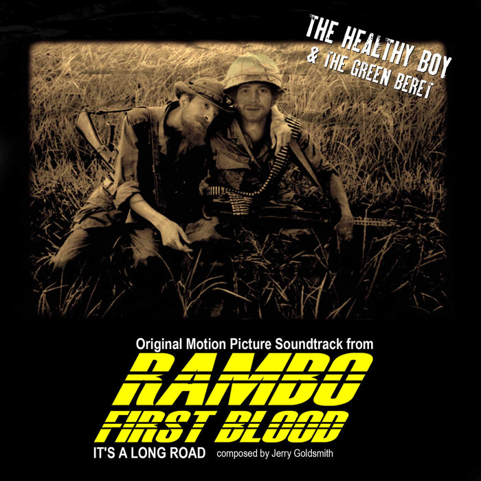 It's a long road/ Rambo "First Blood" main theme | THE HEALTHY BOY