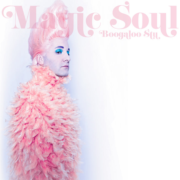Magic Soul | Boogaloo Stu