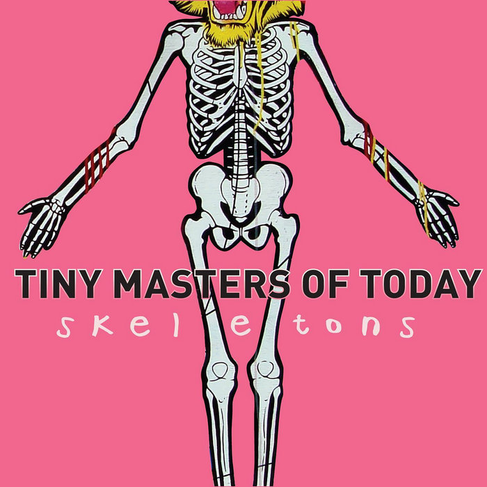 Skeletons | Tiny Masters of Today