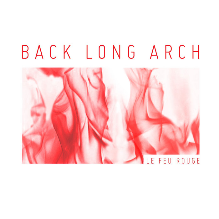 Le Feu Rouge | Back Long Arch