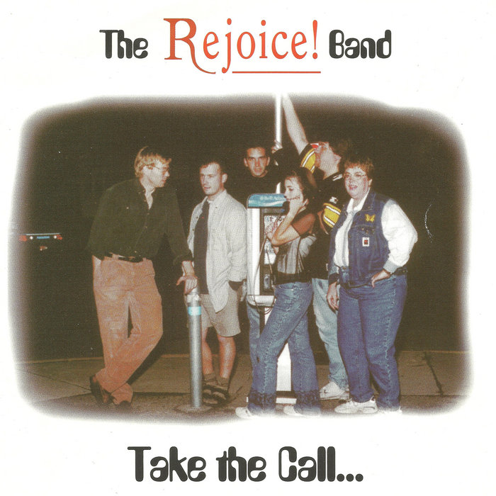 Take the Call | David L. Jones and The Rejoice! Band | David L. Jones