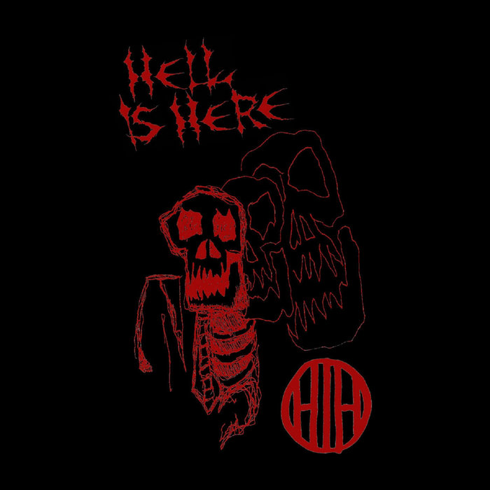 HELL IS HERE | Hell Is Here | The Warren Recording Group