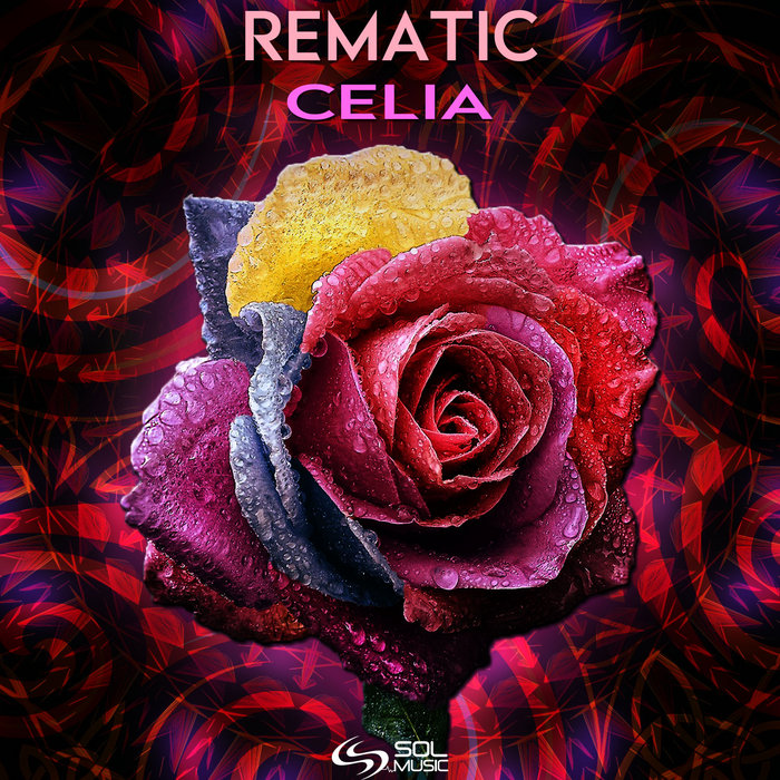 Celia | Rematic | Sol Music
