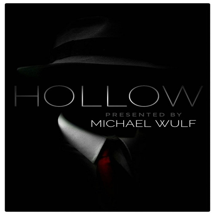 HOLLOW EP (2021) | MICHAEL WULF