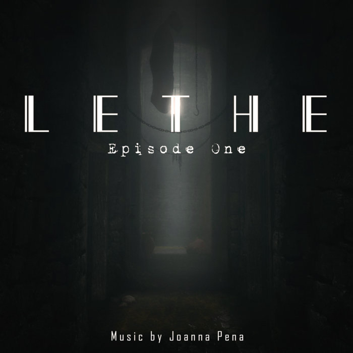 Lethe: Episode One (Original Game Soundtrack) | Joanna Pena