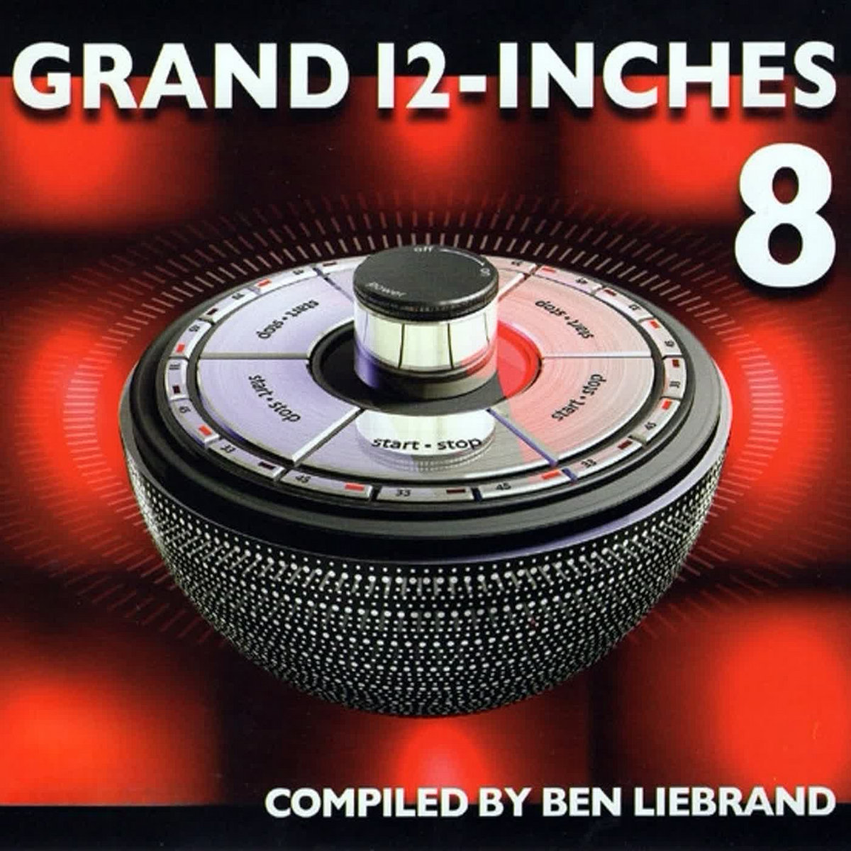Grand 12‐Inches 8 | Various Artists | 12‑Inches Legacy Sounds