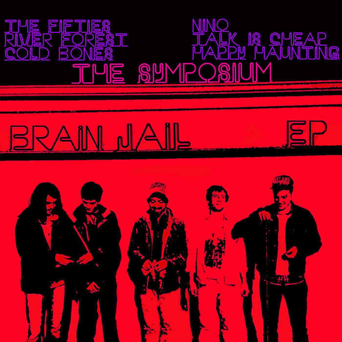 Brain Jail EP | The Symposium