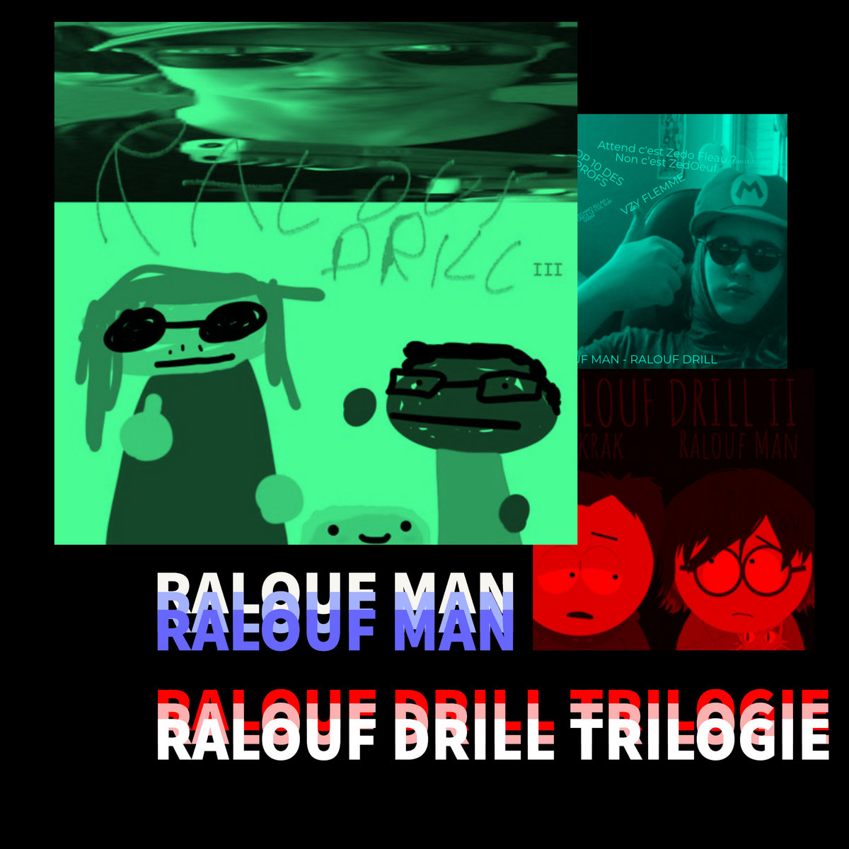 Ralouf Drill Trilogie (I, II & III) | Ralouf Man, Soukrak, Icekap ...
