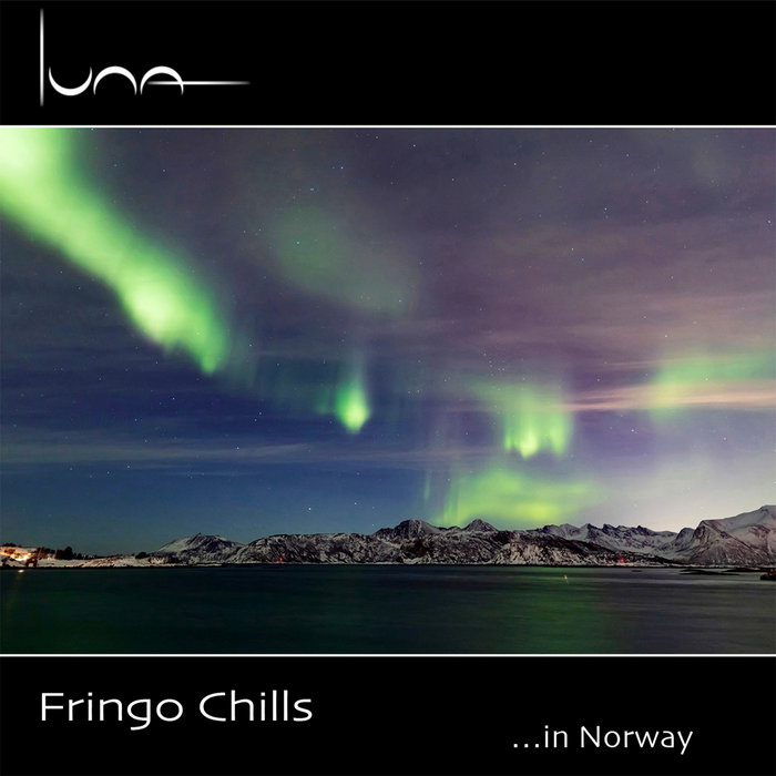...in Norway | Fringo Chills