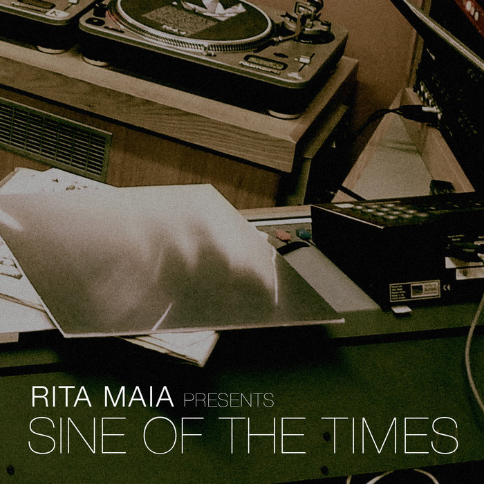 Rita Maia Presents Sine Of The Times | Various Artists | BadMood Recordings