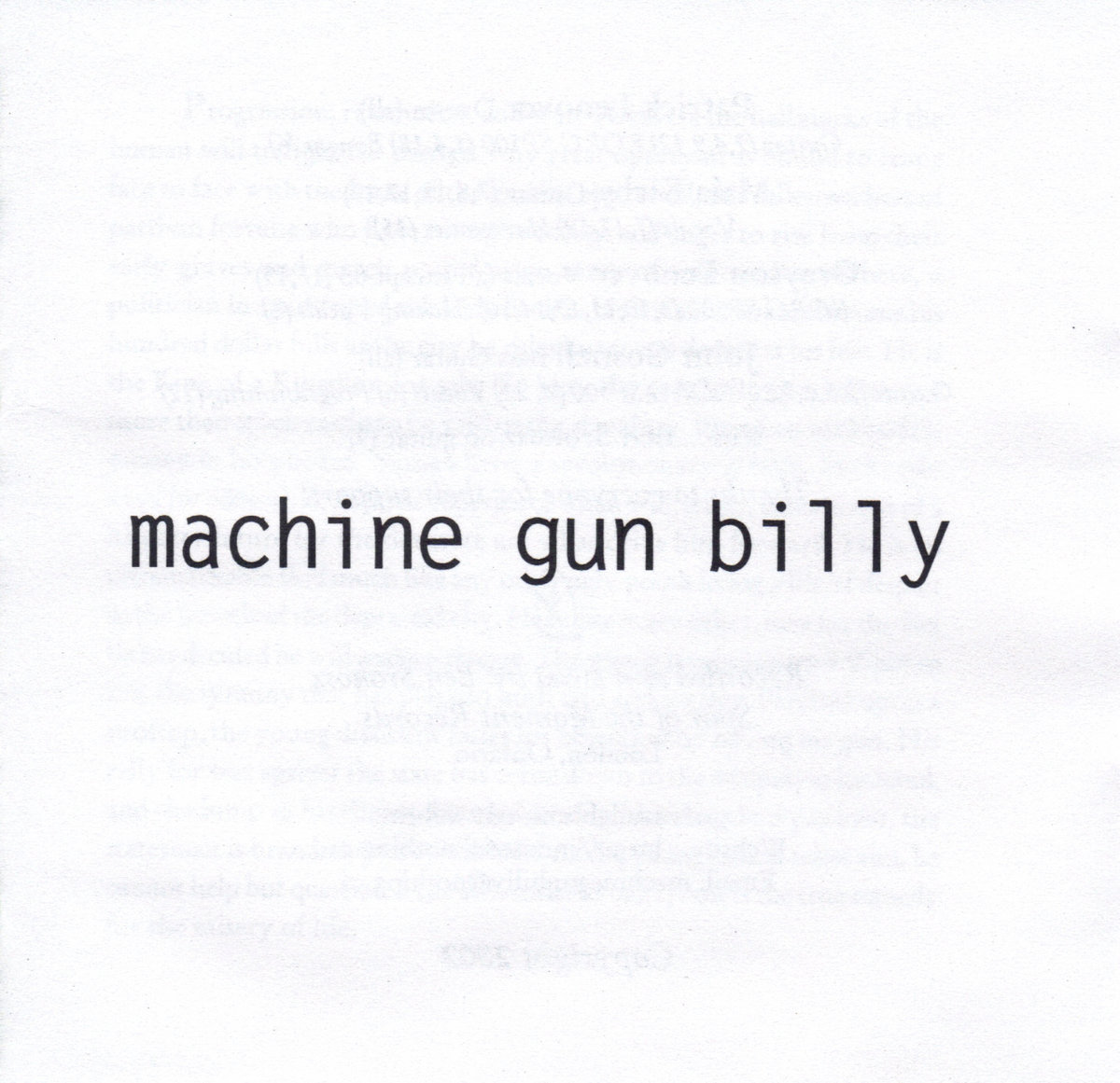 Machine Gun Billy | Machine Gun Billy