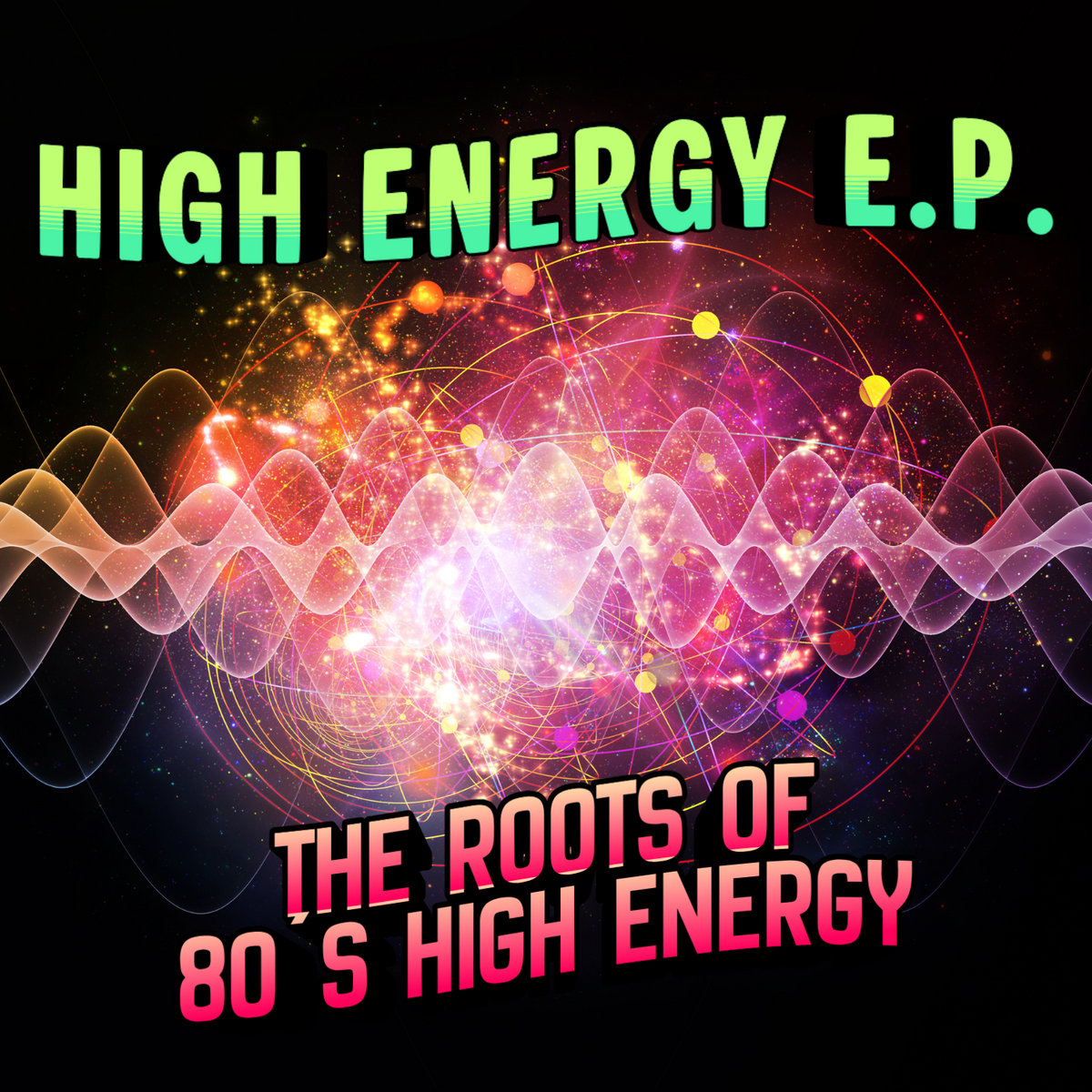HIGH ENERGY E.P. - The Roots of 80s Hi-NRG | Diverse | Ian Coleen
