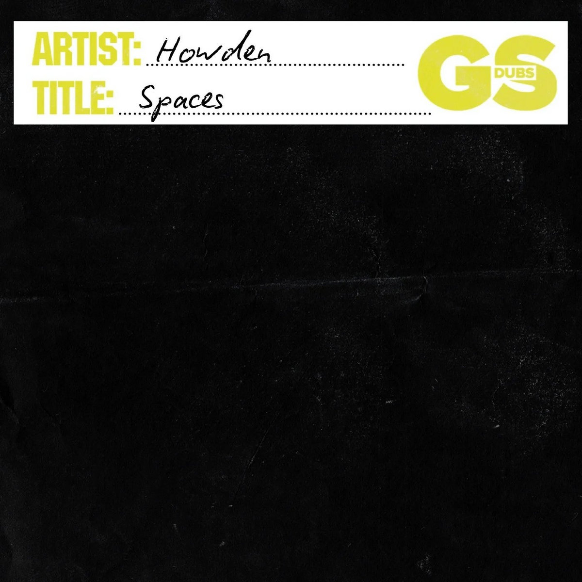 Spaces EP | Howden | Garage Shared