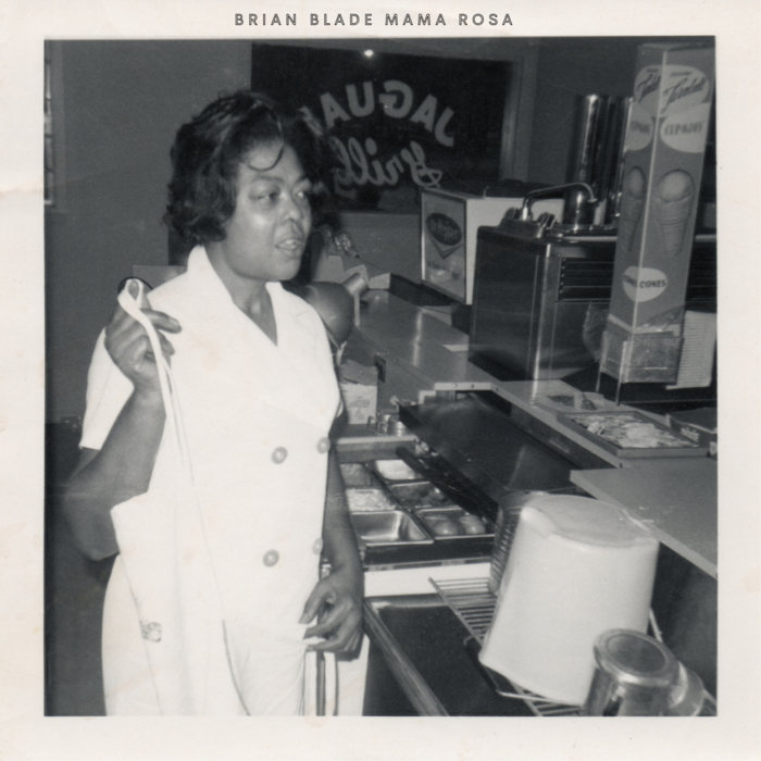 Mama Rosa | Brian Blade | Stoner Hill Records and Press