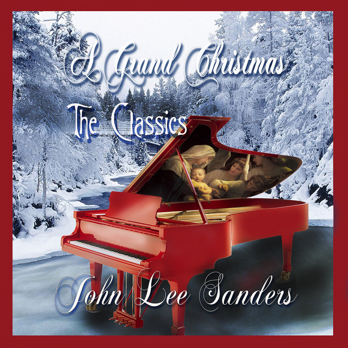 A Grand Christmas, "The Classics" | John Lee Sanders