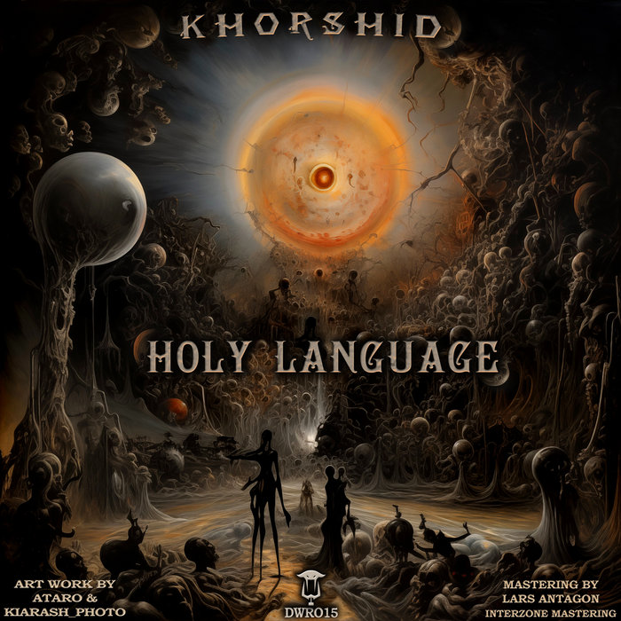 Khorshid - Holy Language | KHORSHID