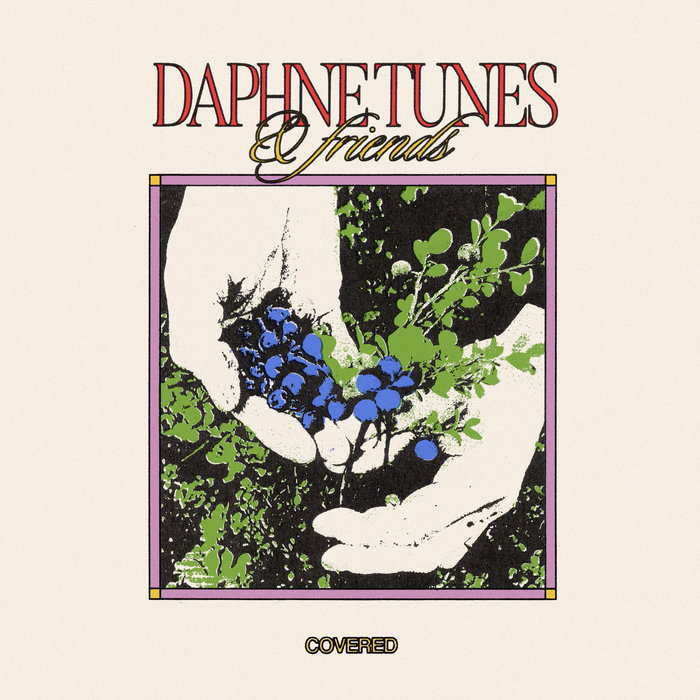 COVERED | daphne tunes & friends | daphne tunes