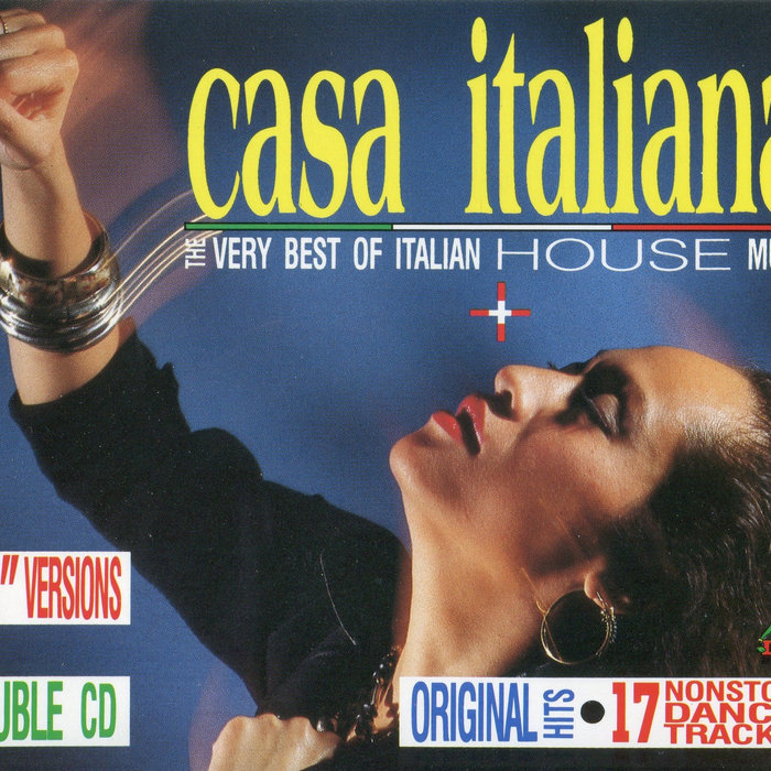 Casa Italiana - The Very Best Of Italian House Music. Vol.1 | Various ...