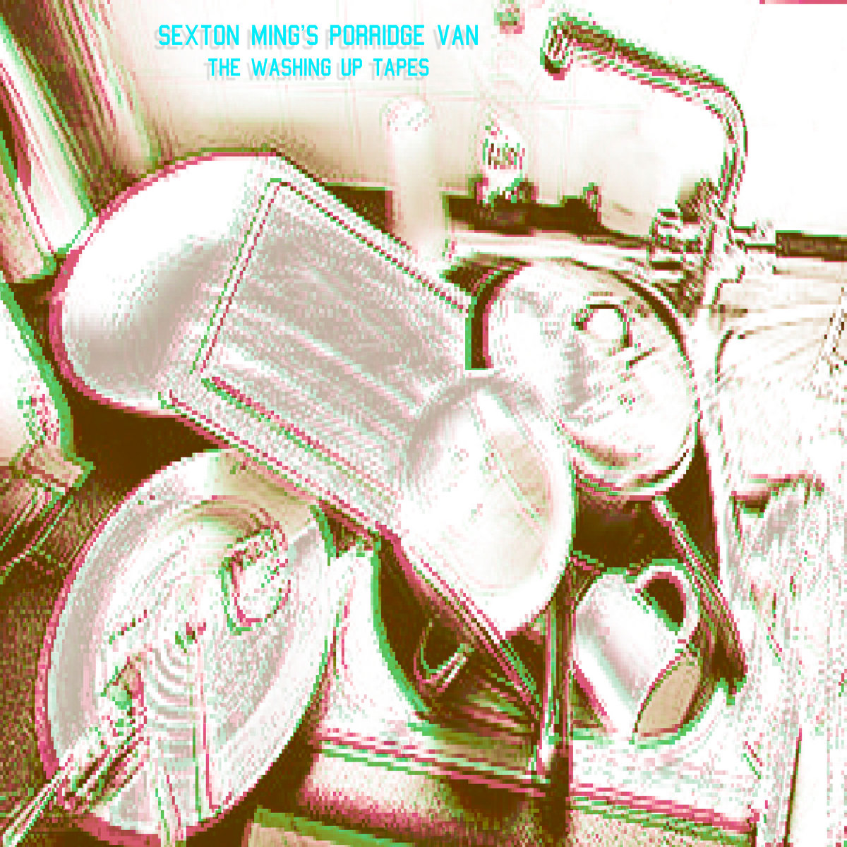 The Washing Up Tapes | Sexton Ming's Porridge Van | SEXTON MING'S ...