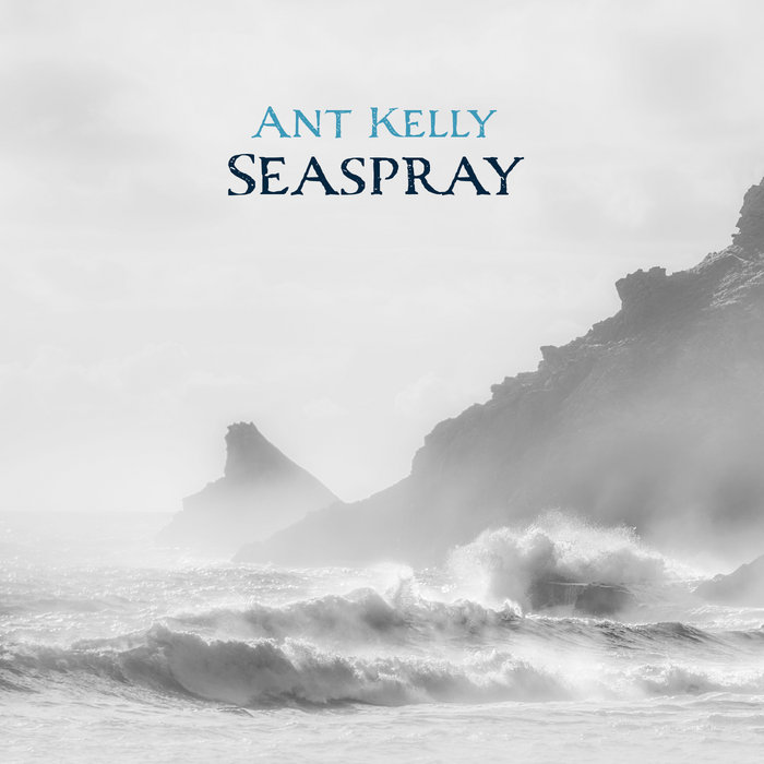 Seaspray | Ant Kelly