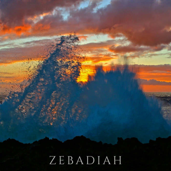 Zebadiah - EP | Zebadiah