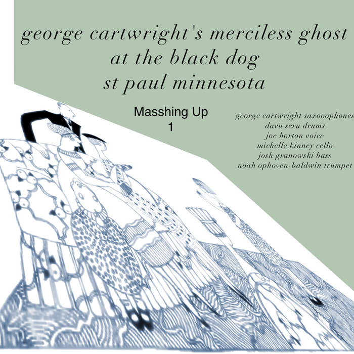 Masshing Up 1 | George Cartwright's Merciless Ghost | George Cartwright