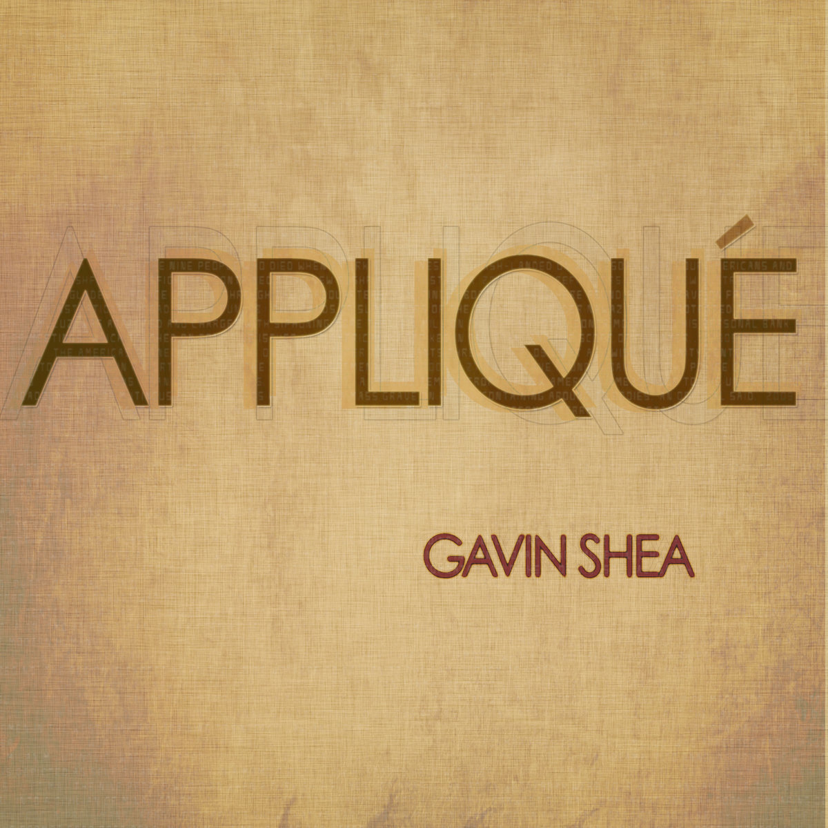 Appliqué! | gavin shea