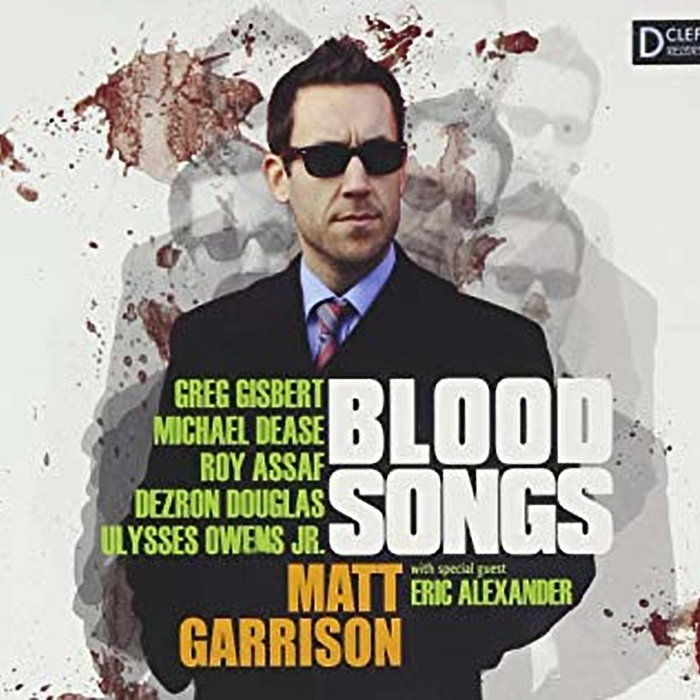 Blood Songs | Matt Garrison